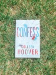 Confess by Colleen Hoover- Book Review – best friends and their books